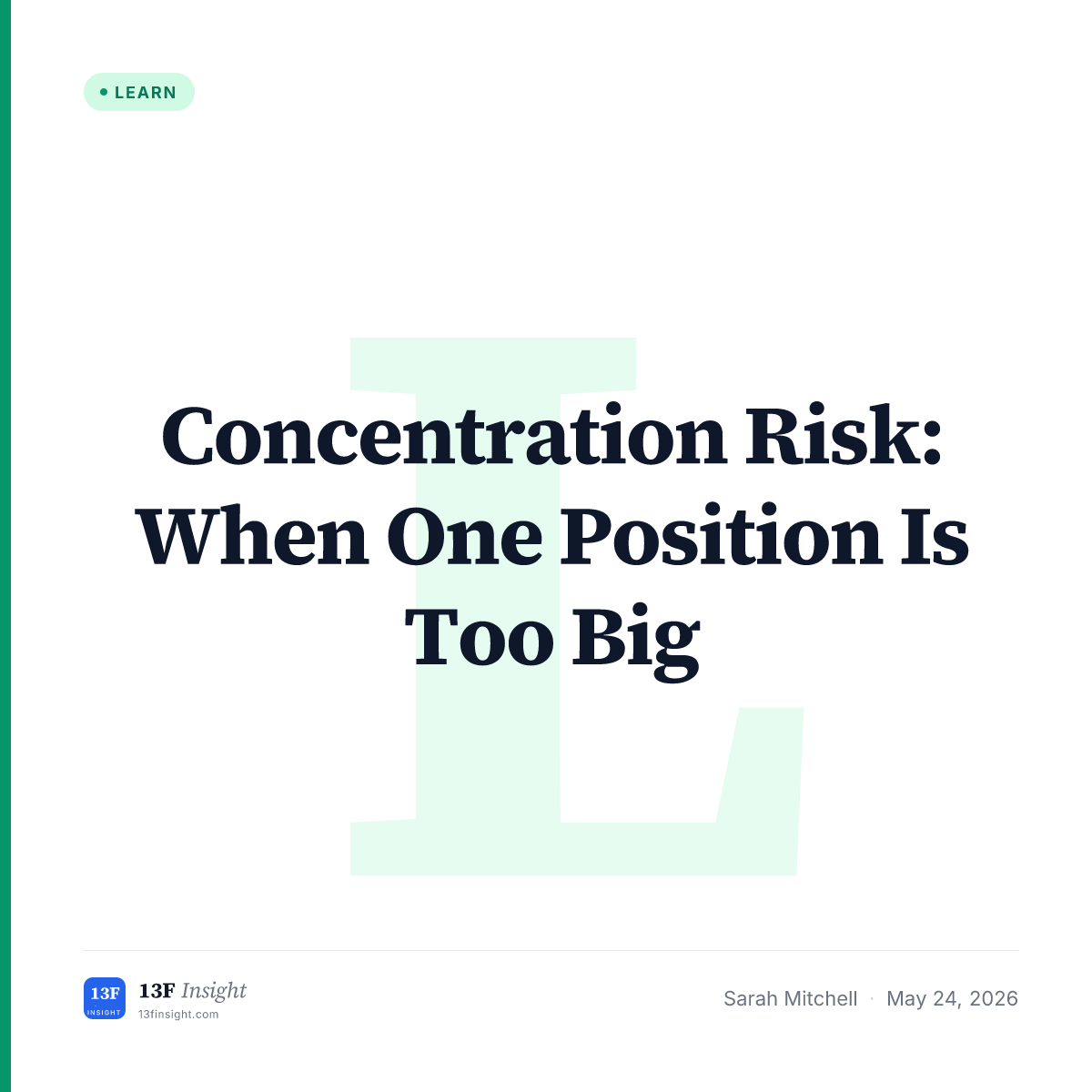 Concentration Risk and Position Sizing Explained | 13F Insight