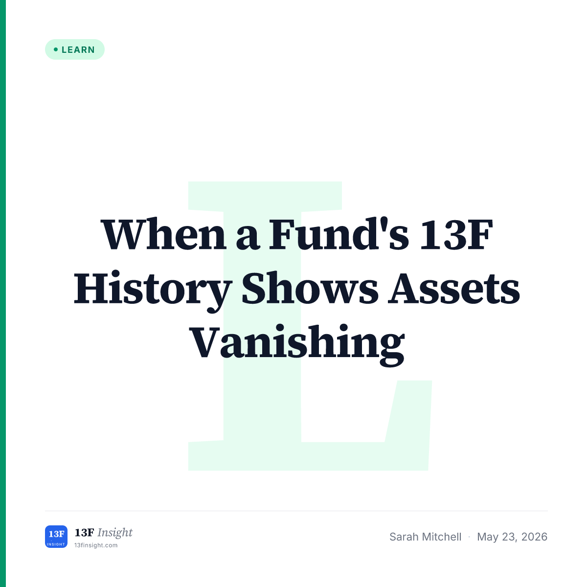 Spotting Incomplete 13F Filings in a Fund's History | 13F Insight