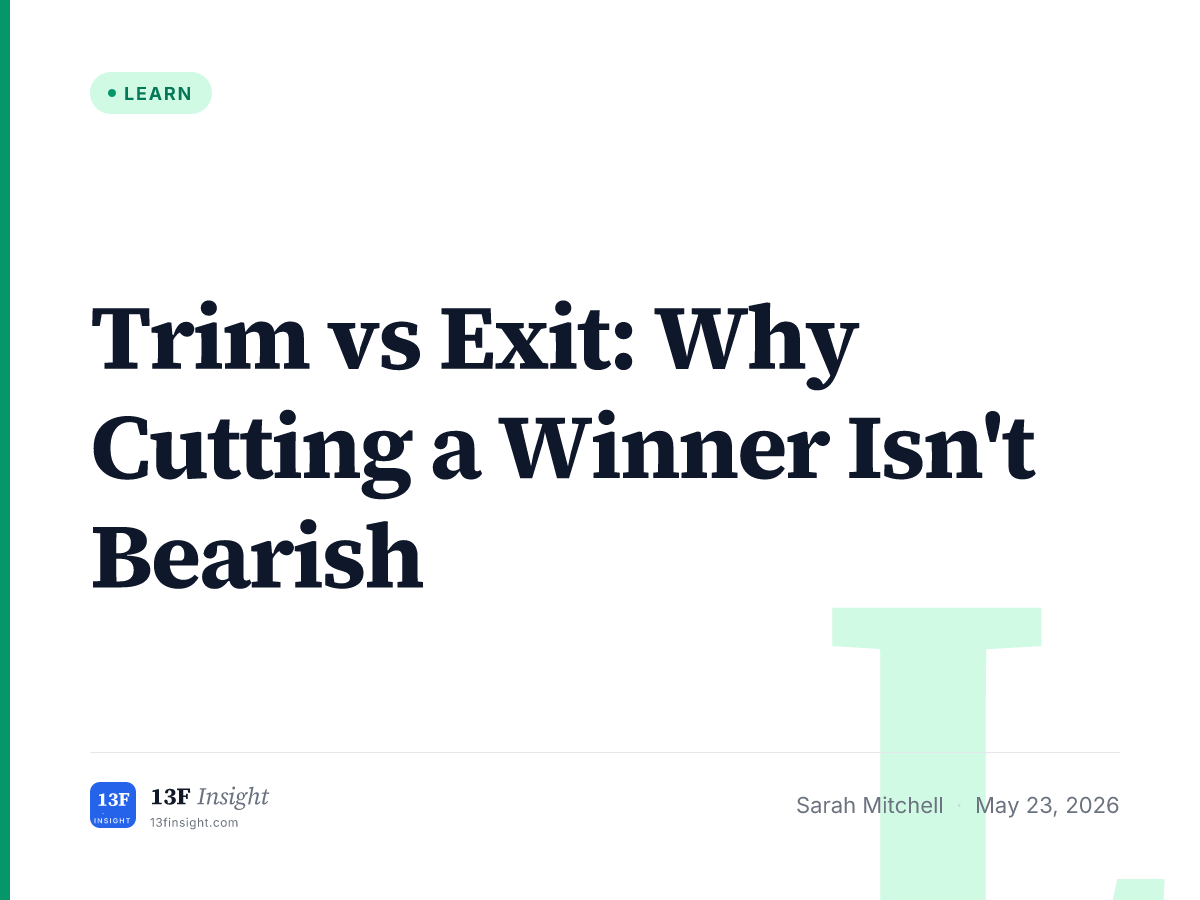 Reading a Trim vs a Full Exit in 13F Data | 13F Insight