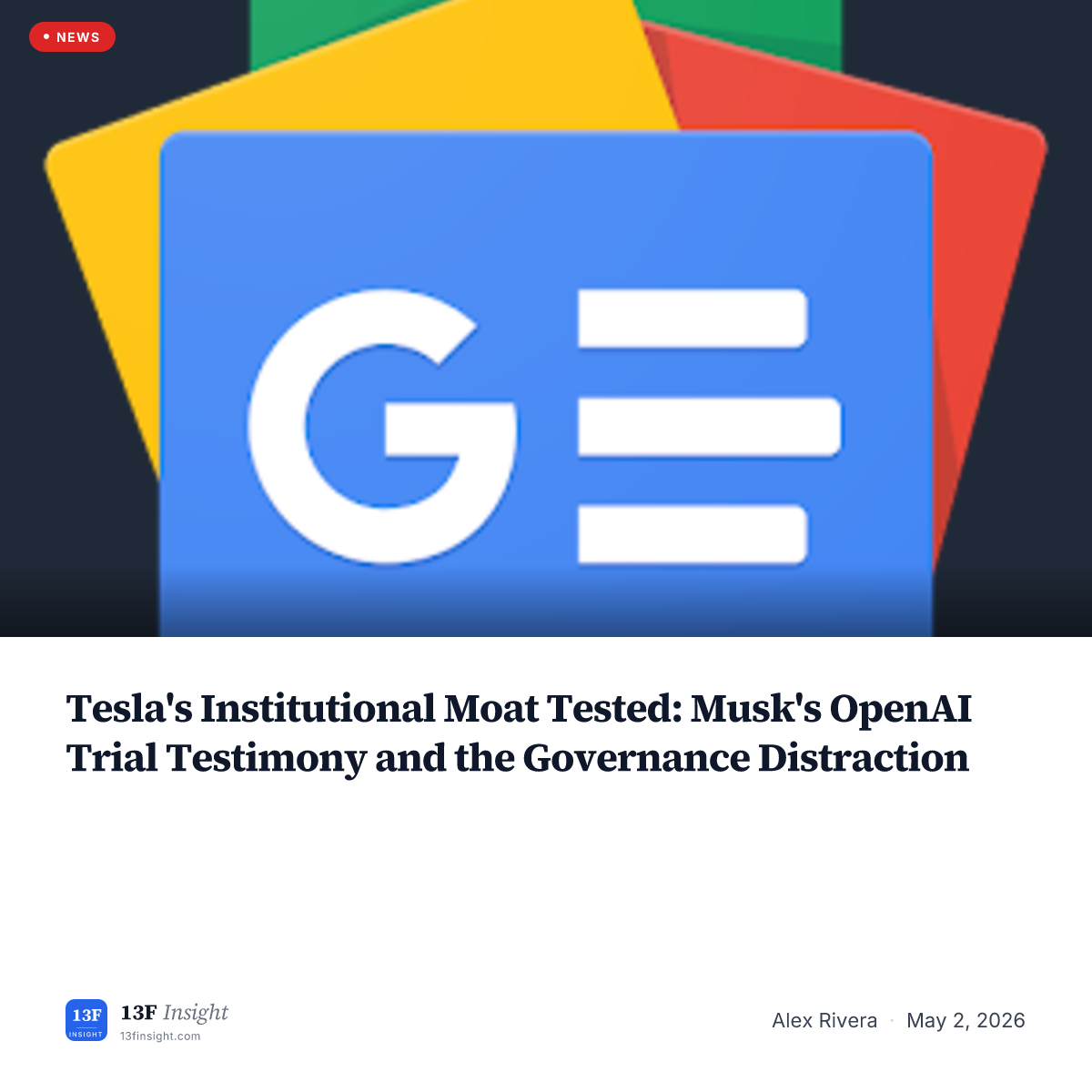 Tesla's Institutional Moat Tested: Musk's OpenAI Trial Testimony and ...