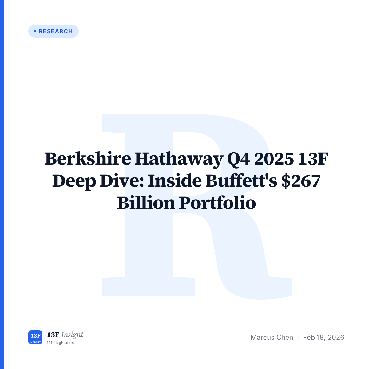 Buffett Dumps Apple & Citi, Parks $334B Cash: Berkshire Q4 2025 13F ...
