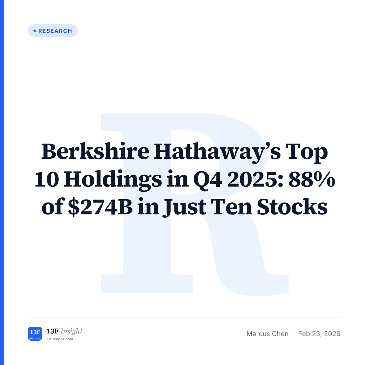 Berkshire Q4 2025 Top 10 Holdings: 87% in 5 Stocks and the ...