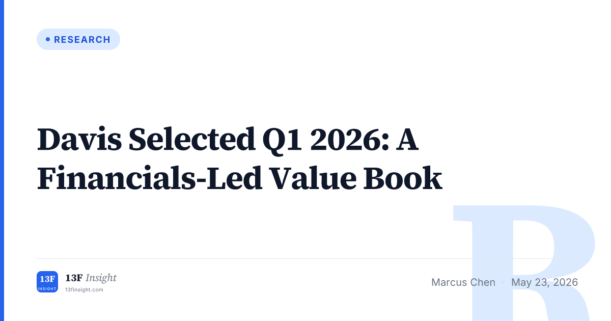 Davis Selected Q1 2026 13F: Value Book | 13F Insight