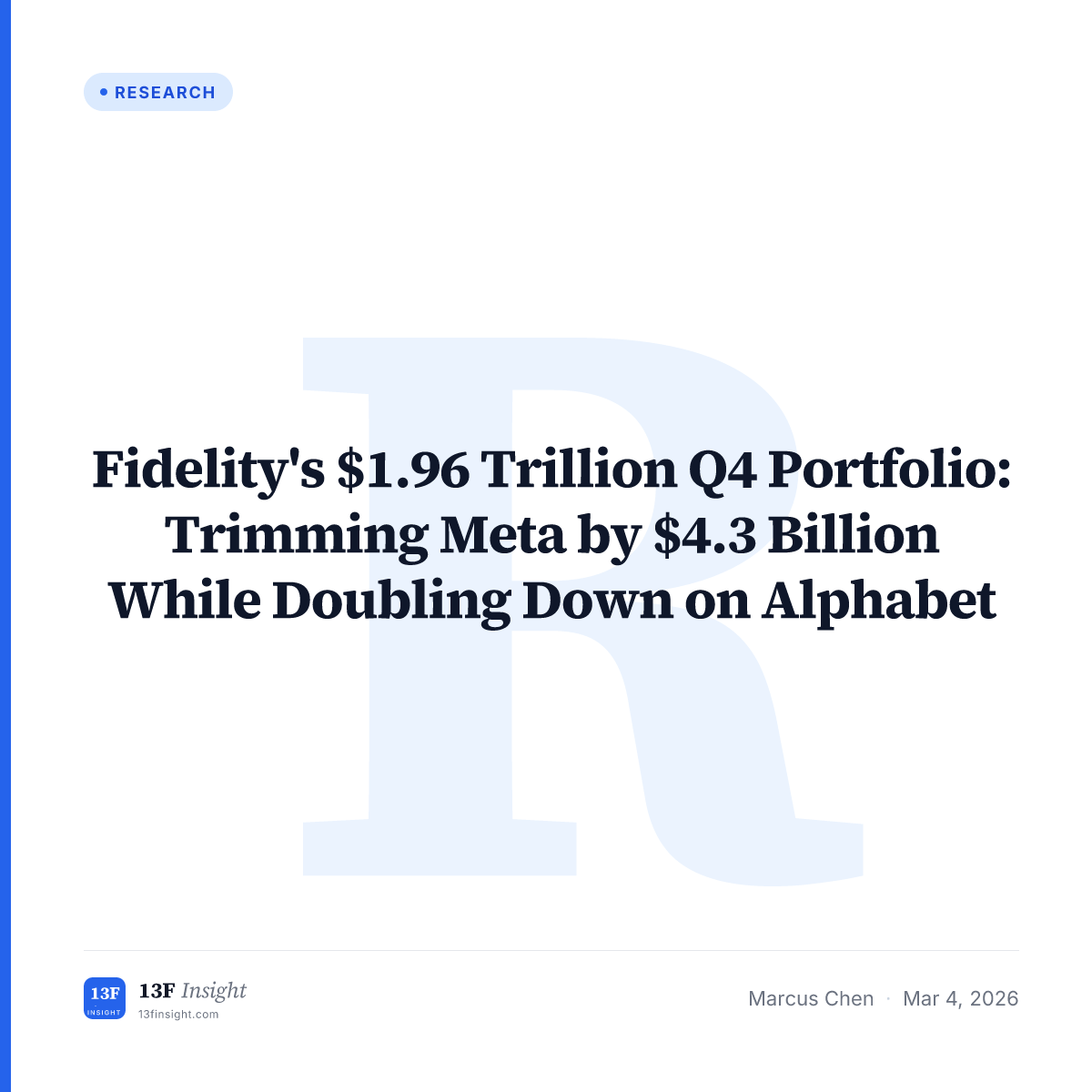 Fidelity 13F Q4 2025: $1.96T Portfolio Holdings Breakdown