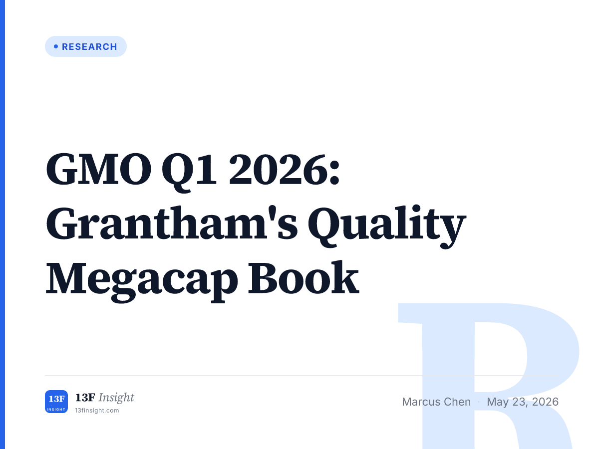 GMO Q1 2026 13F: A Quality Book | 13F Insight