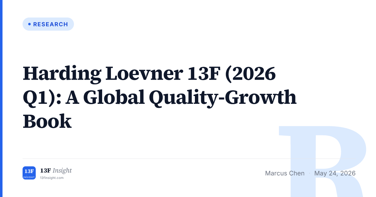 Harding Loevner 13F 2026 Q1: Quality Holdings | 13F Insight