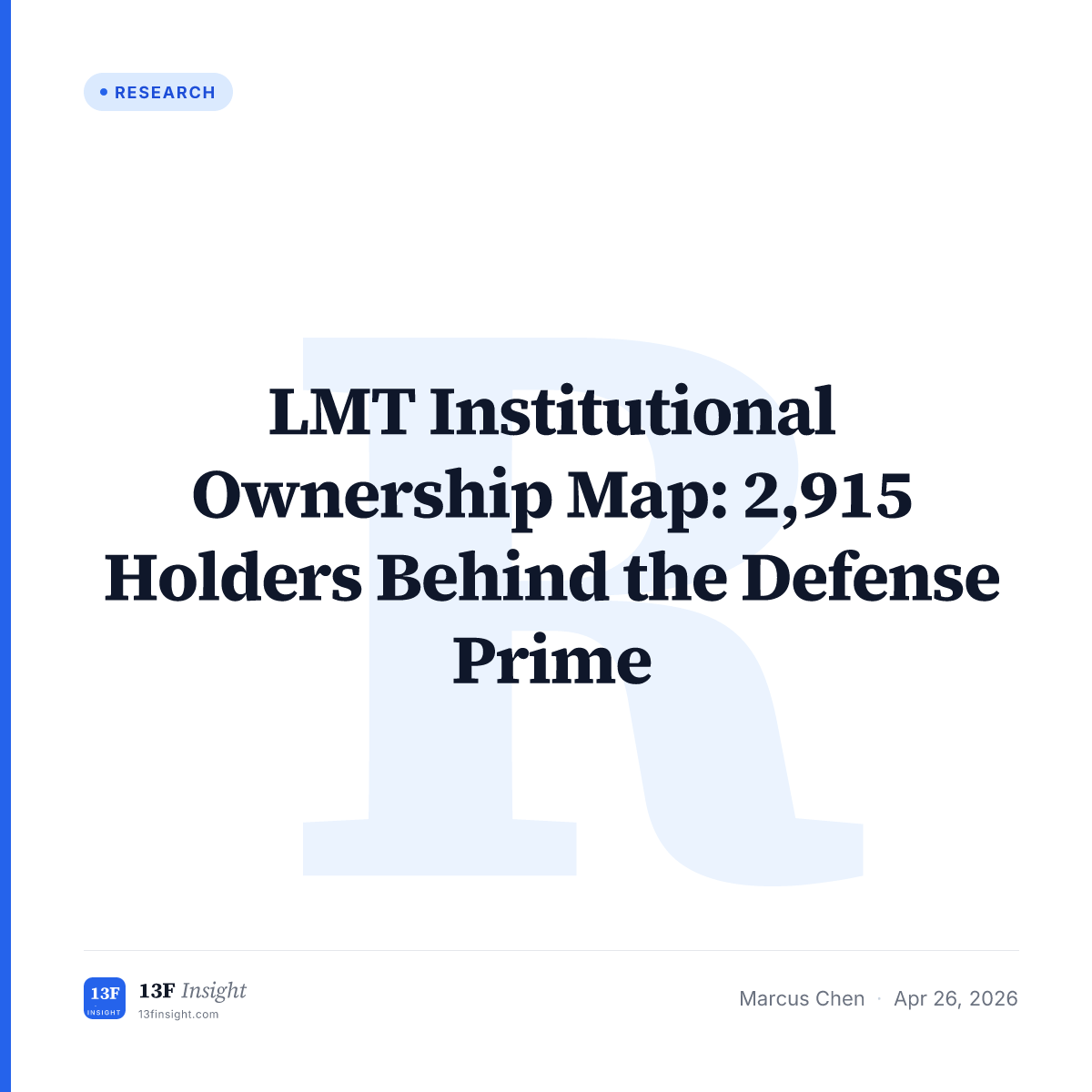LMT Institutional Ownership Map: 2,915 Holders Behind the Defense Prime ...