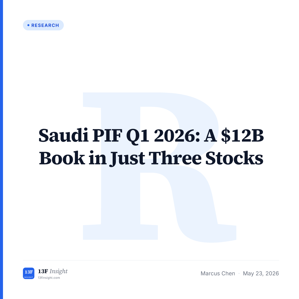 Saudi PIF Q1 2026 13F: Uber, EA, Lucid | 13F Insight